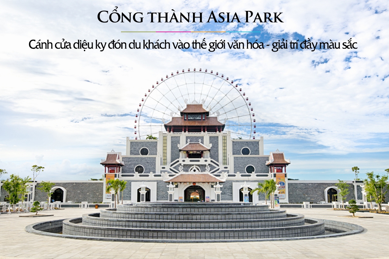 Asia Park: điều gì cuốn hút trong công viên chục ngàn tỷ?